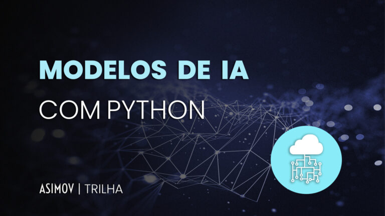 Trilhas de Cursos de Python, IA e Dados| Asimov Academy