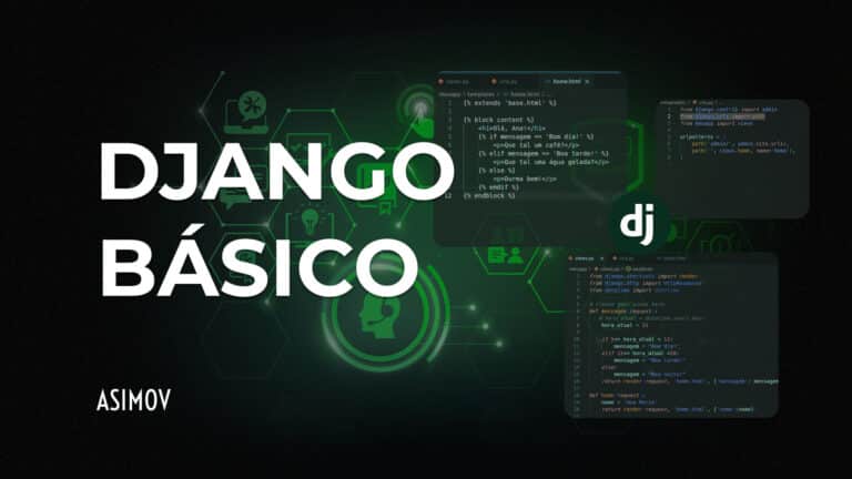 Python para Web | Trilha de Cursos da Asimov Academy